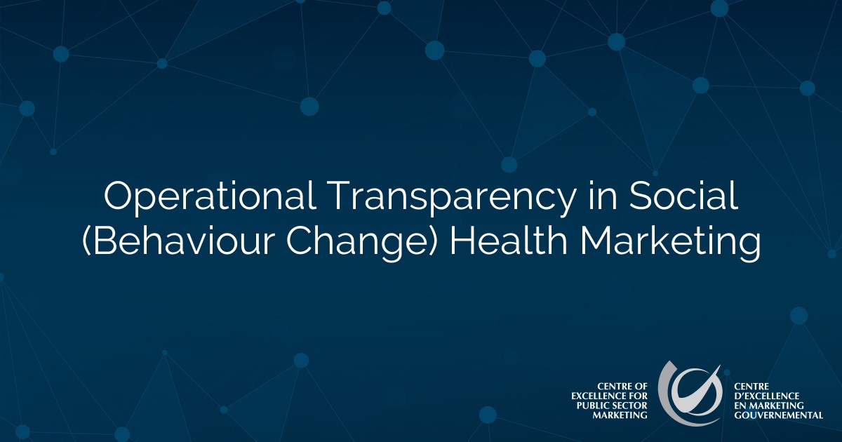 Operational Transparency in Social (Behaviour Change) Health Marketing ...